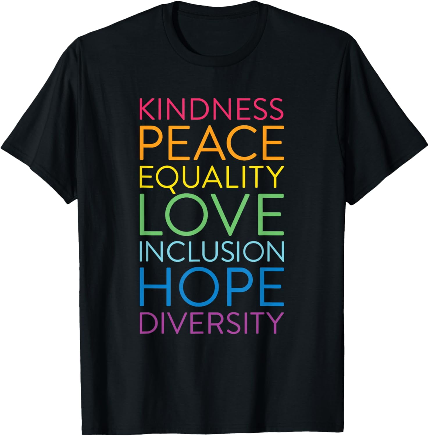 t-shirt Peace Love Inclusion Equality Diversity Human Rights T-Shirt ...