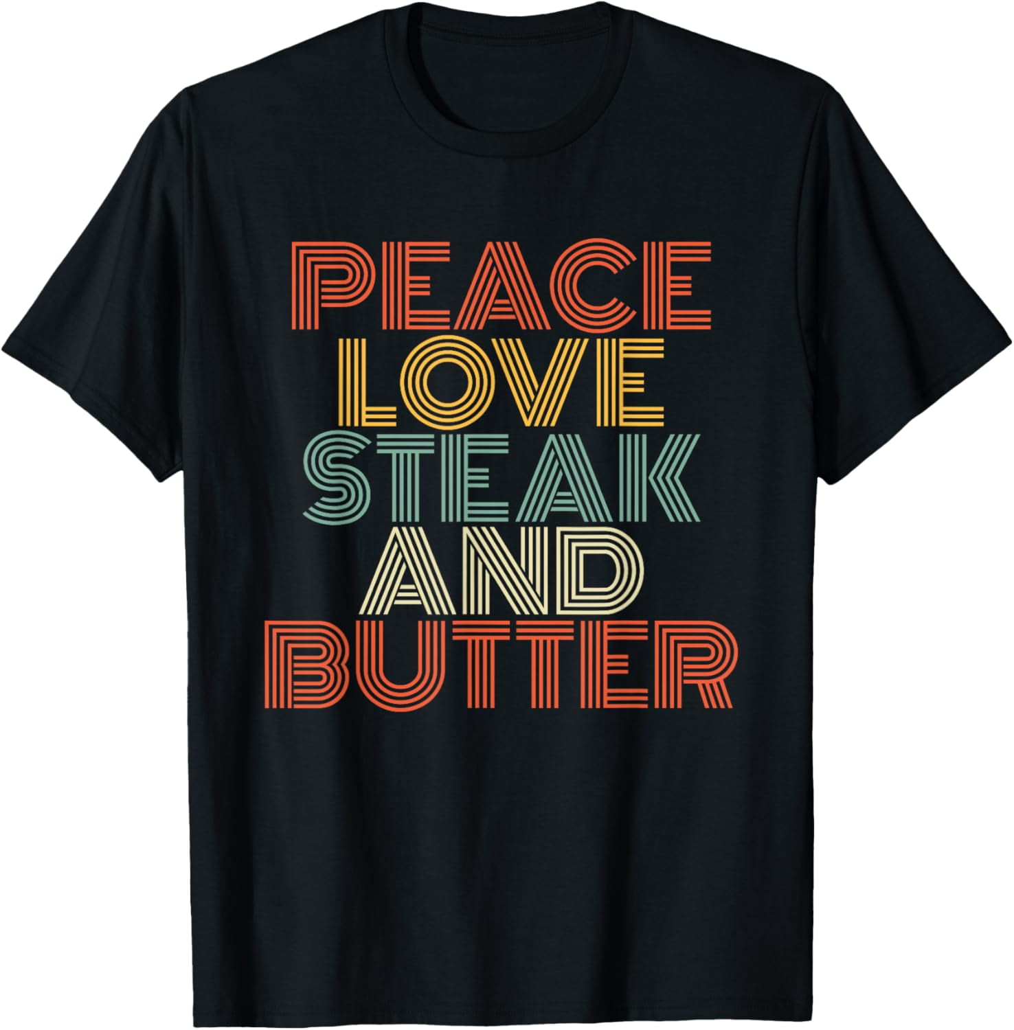 t-shirt Peace Love Steak And Butter Retro Carnivore Diet Beef Eater T ...