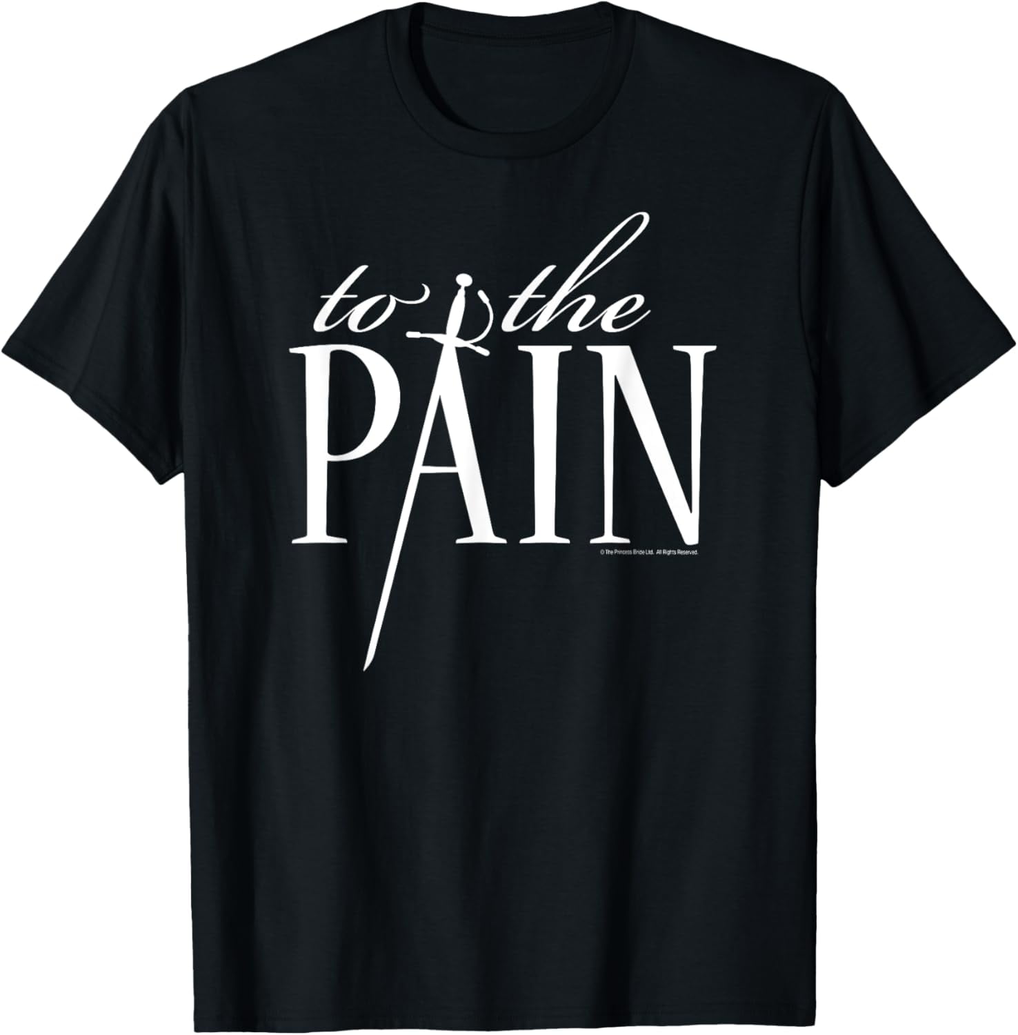 t-shirt Princess Bride To The Pain T-Shirt mens，black，women，funny ...