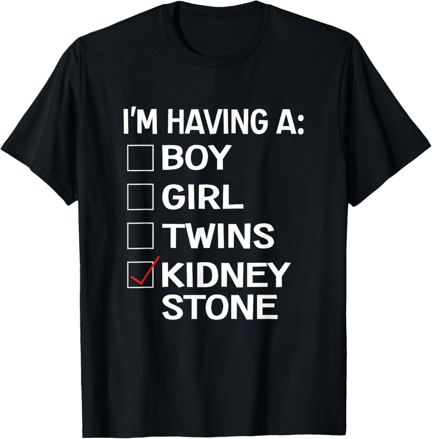 t-shirt Sarcastic Kidney Stone Meme Joke Urologist Patient T-Shirt mens ...