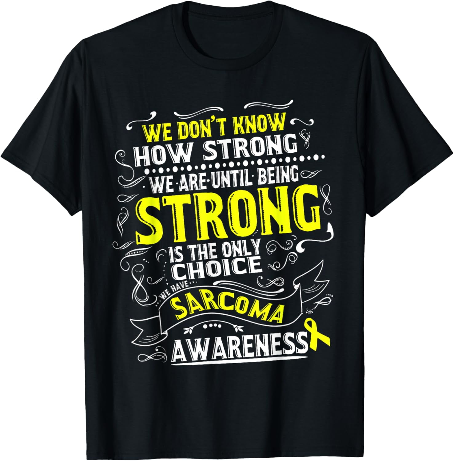 t-shirt Sarcoma Cancer Awareness Shirt Yellow Ribbon Bone Cancer T ...