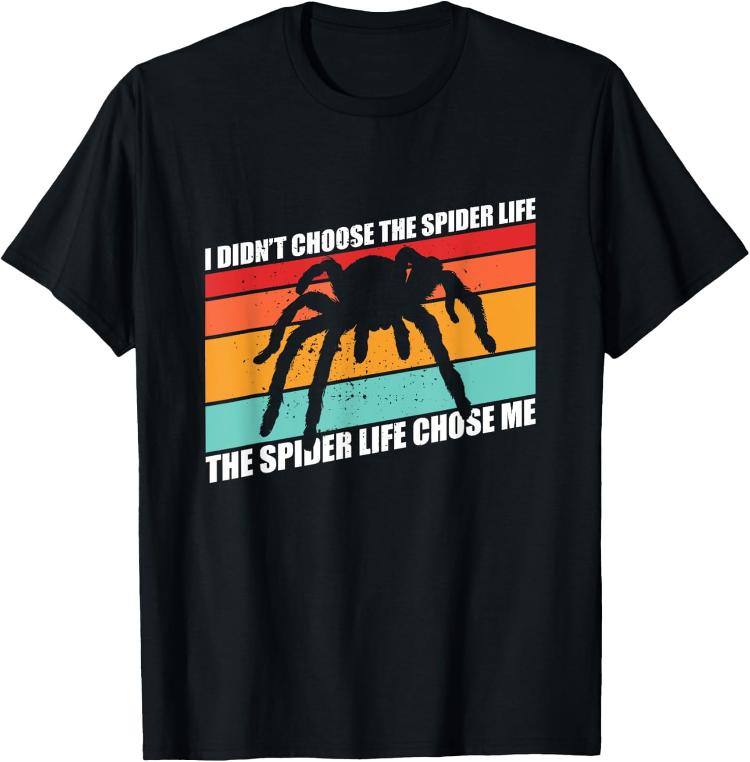 t-shirt Spider pet lover be a spider funny spider lover arachnophil T ...