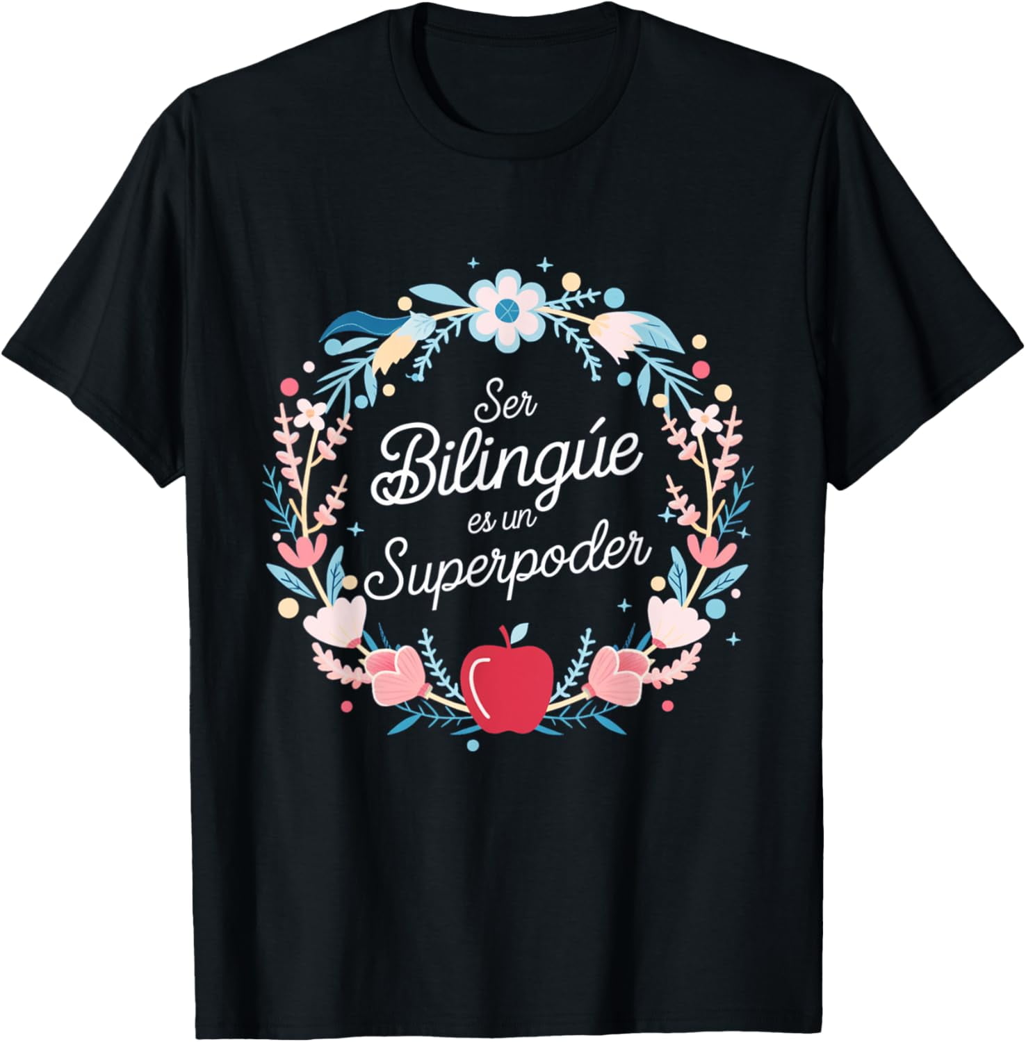 t-shirt Teacher esl Teacher Ser bilingue es un superpoder Spanish T ...