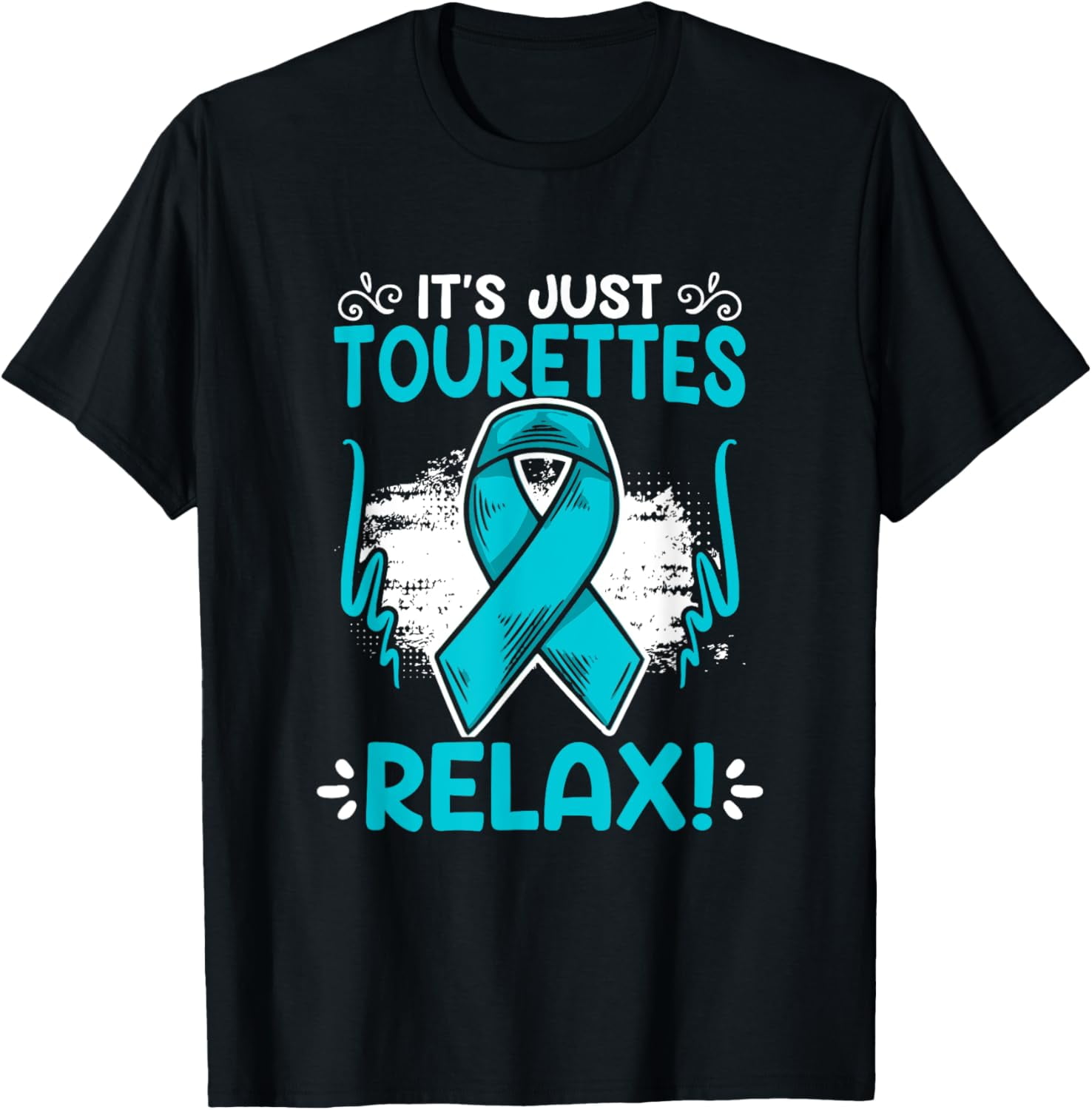 t-shirt Teal Ribbon It's Just Tourette Syndrome Awareness T-Shirt mens ...