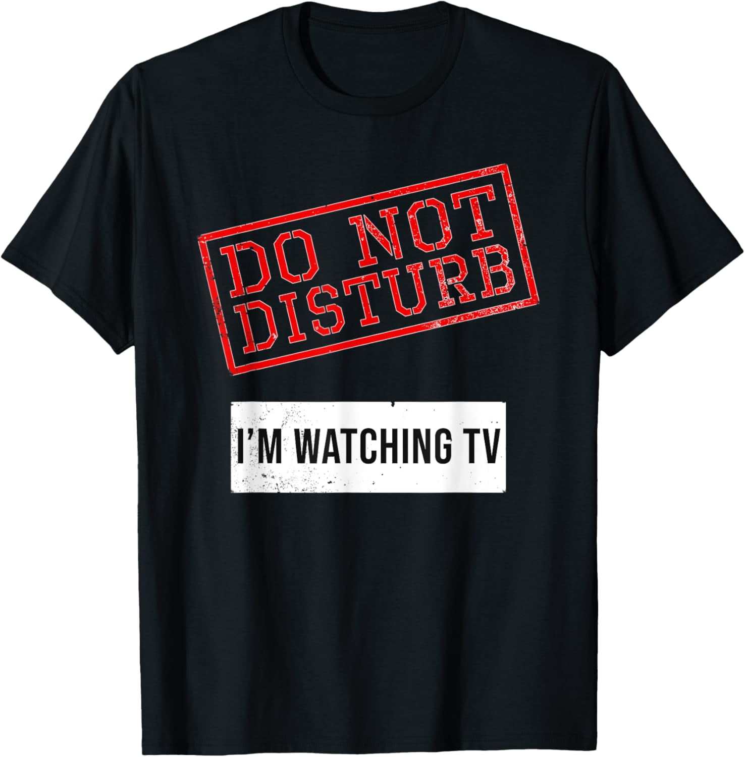 t-shirt Television Joke & Funny Gift - Do Not Disturb Watching TV T ...