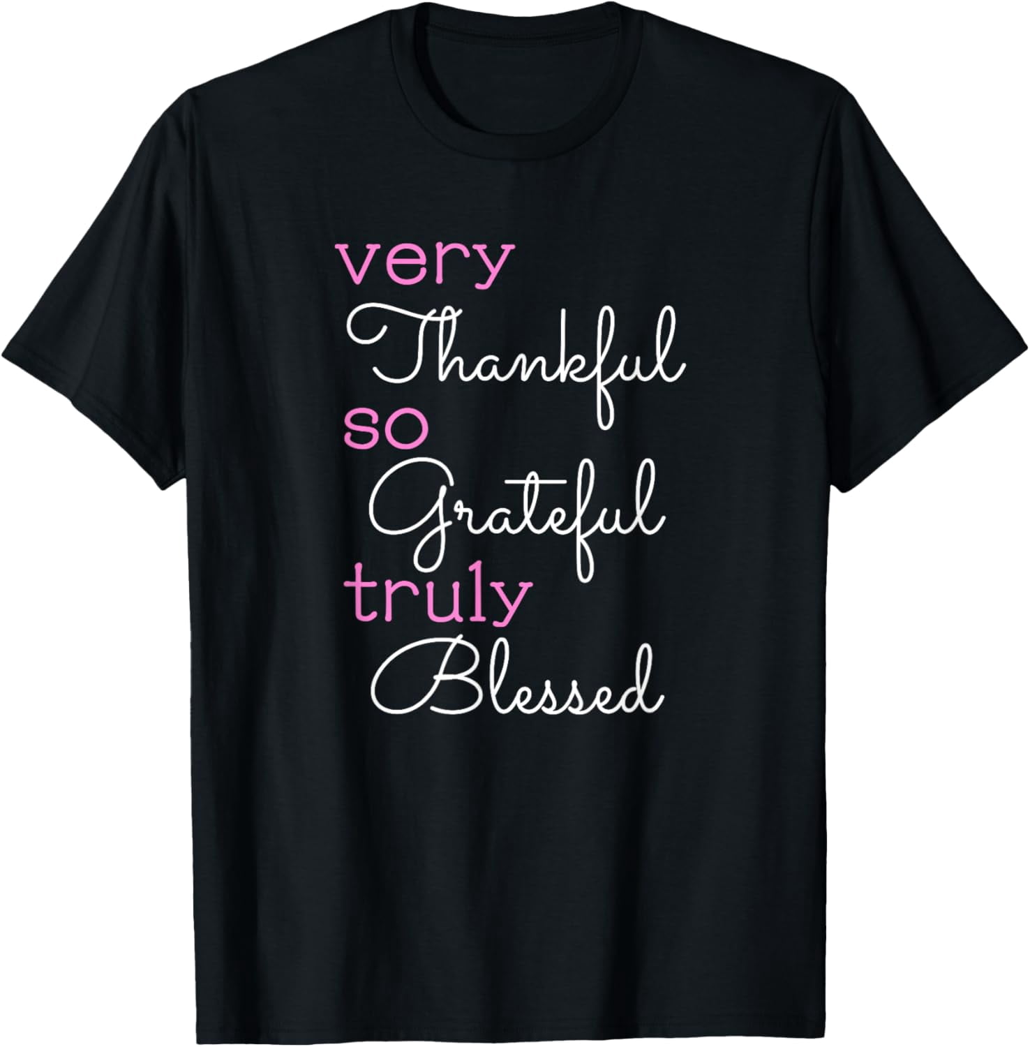 t-shirt Thankful Grateful Blessed Positivity Motivational Christian T ...