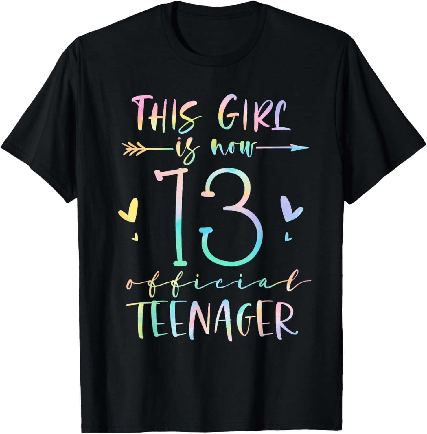 t-shirt This Girl Is Now 13 Official Teenager 13th Birthday Tie Dye T ...