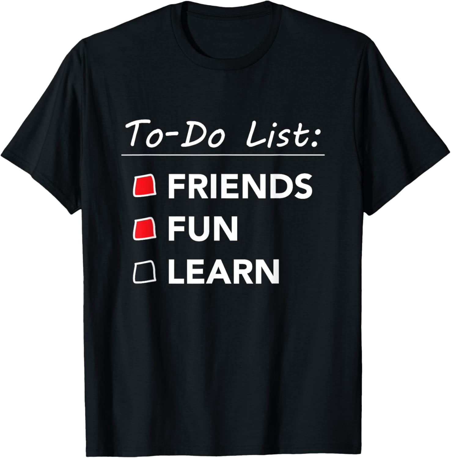 t-shirt To-Do List Friends Fun Learn Teacher Student Back To School T ...
