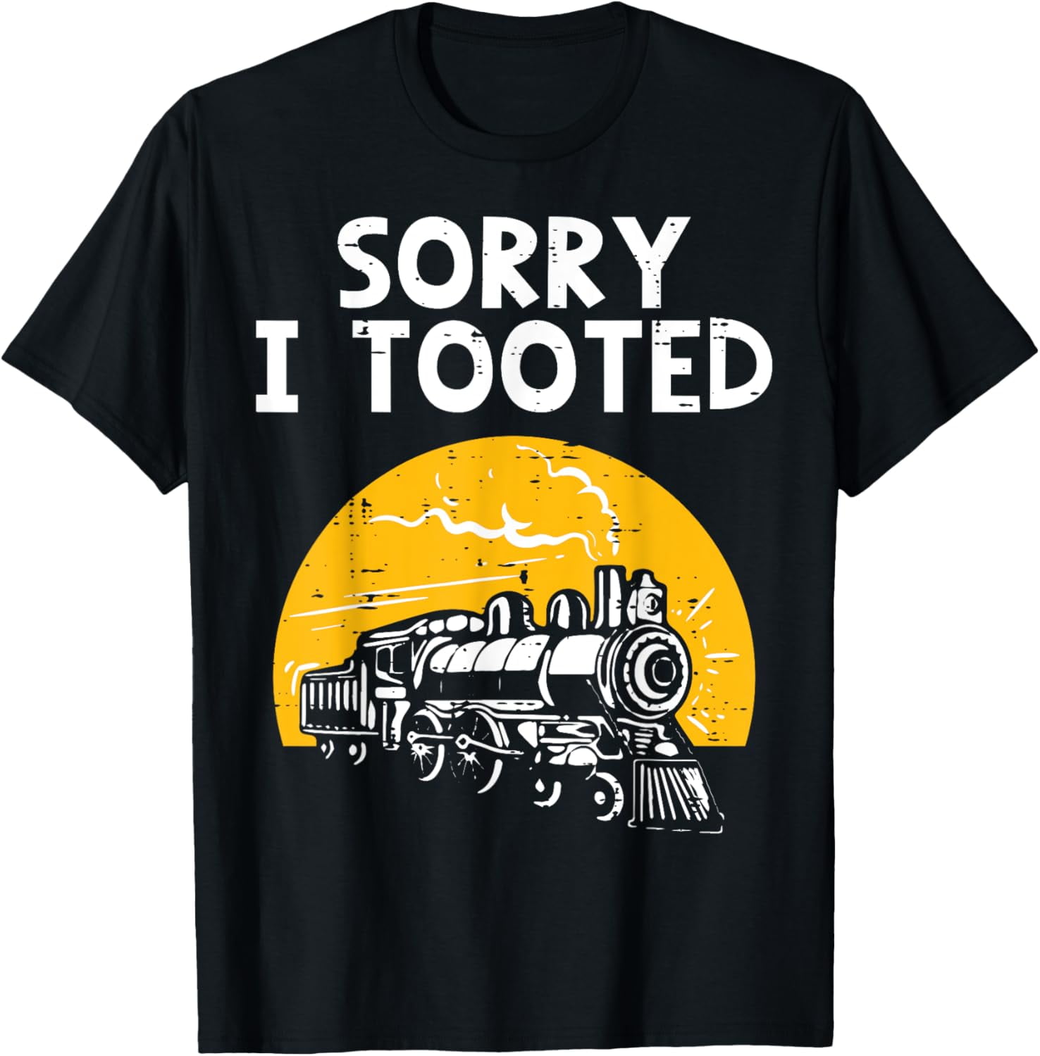 t-shirt Train Sorry I Tooted Funny Locomotive Railroad Men Boys Kid T ...