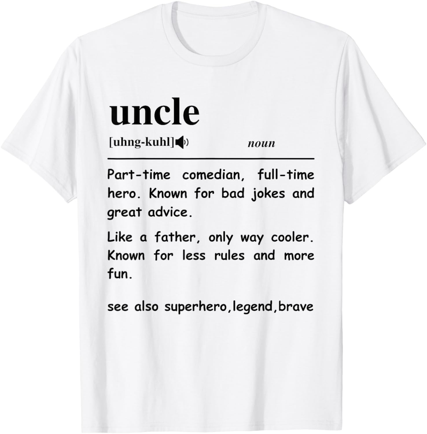 t-shirt Uncle Definition Funny Uncle Definition For Men T-Shirt mens ...