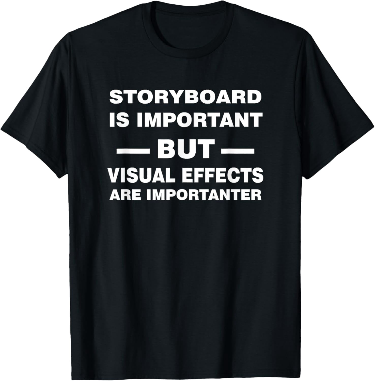 t-shirt VFX Artist - Storyboard Important - Funny Visual Effects Job T ...