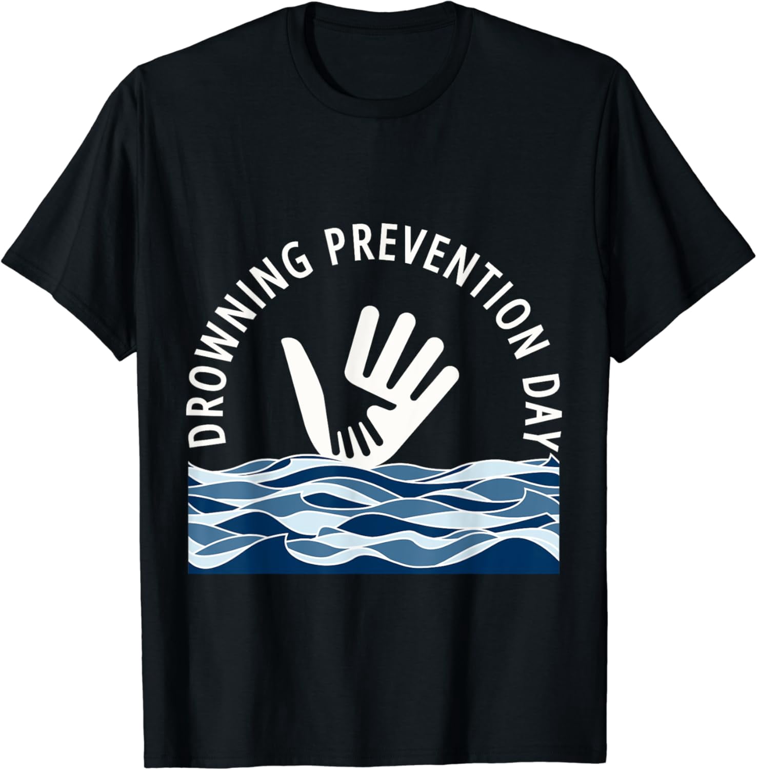t-shirtFunny DROWNING Quote, Cool DROWNING PREVENTION DAY Design T ...