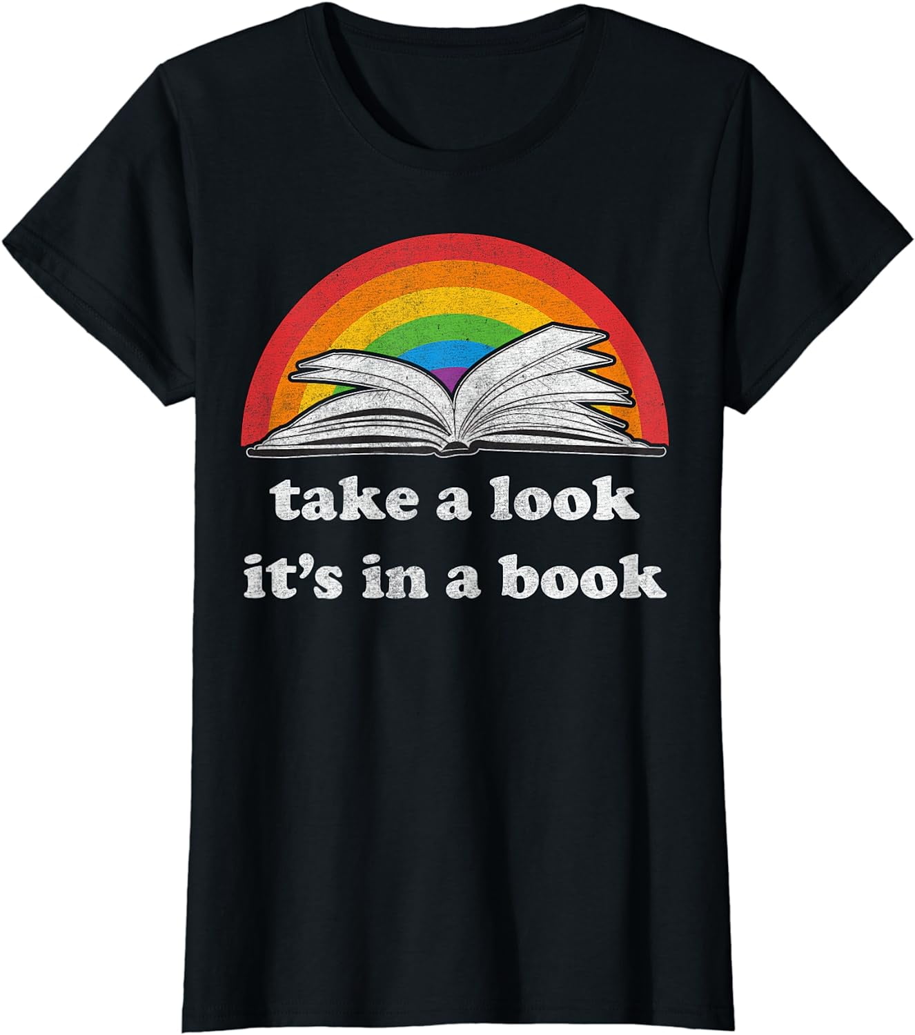take a look it's in a book reading vintage retro rainbow T-Shirt ...