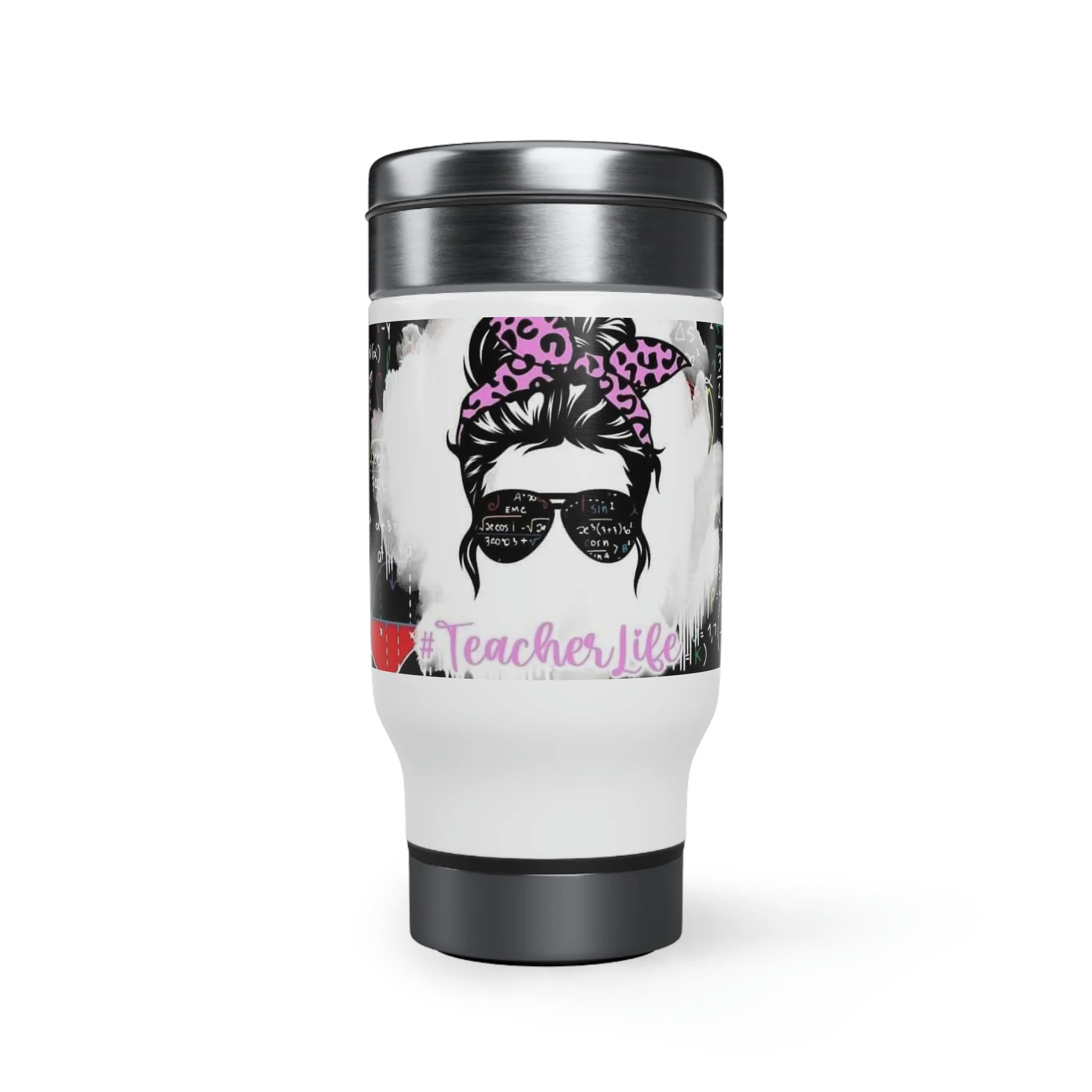 teacher's life messy bun Stainless Steel Travel Mug with Handle, 14oz ...