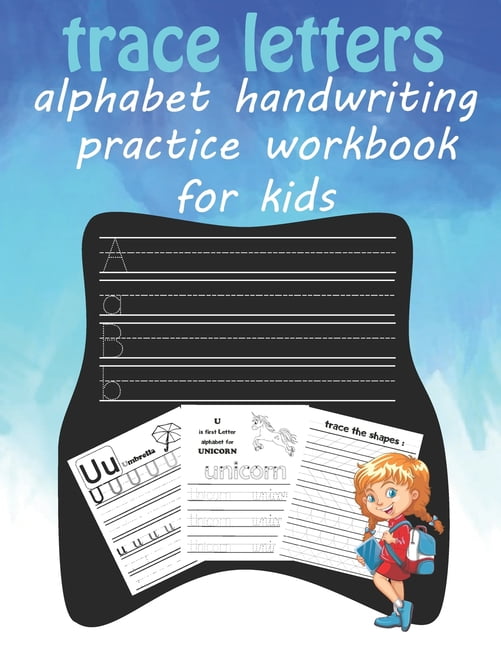 trace letters alphabet handwriting practice workbook for kids : for ...