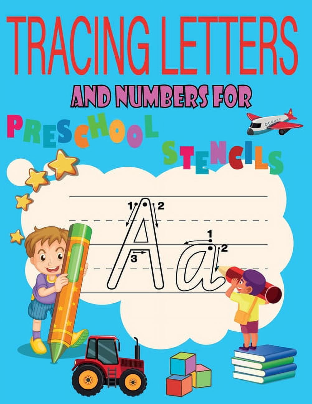 tracing letters and numbers for preschool stencils: preschool workbooks ...