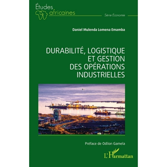 Études Africaines Durabilité, logistique et gestion des opérations ...