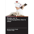 Ã tudes sur la cardiomyopathie chez le chien, (Paperback) - Walmart.com