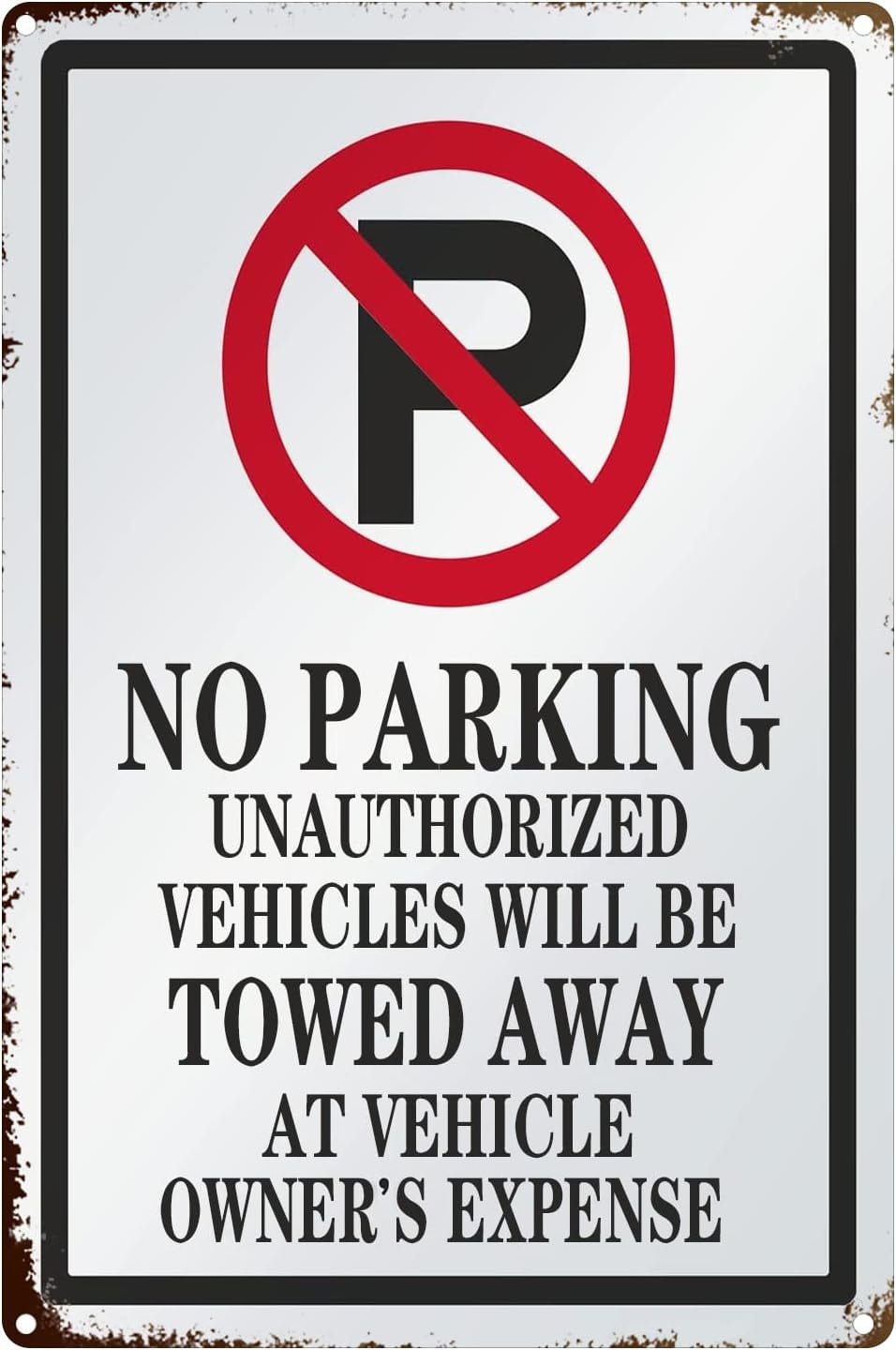 \u201cNo Parking - Unauthorized Vehicles Towed Away At Vehicle Owner's ...