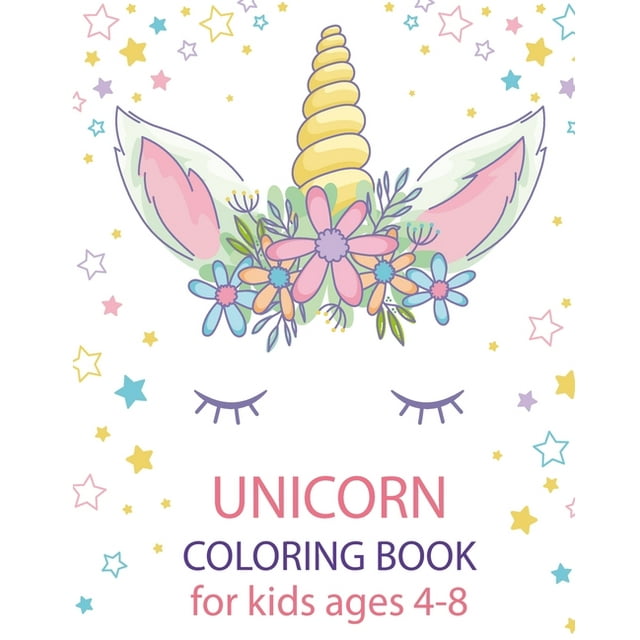 unicorn coloring book for kids ages 4-8: a hilarious unicorn coloring ...