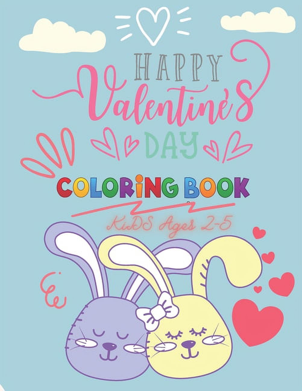 valentines day coloring book for kids ages 2-5: Collection of Fun and ...