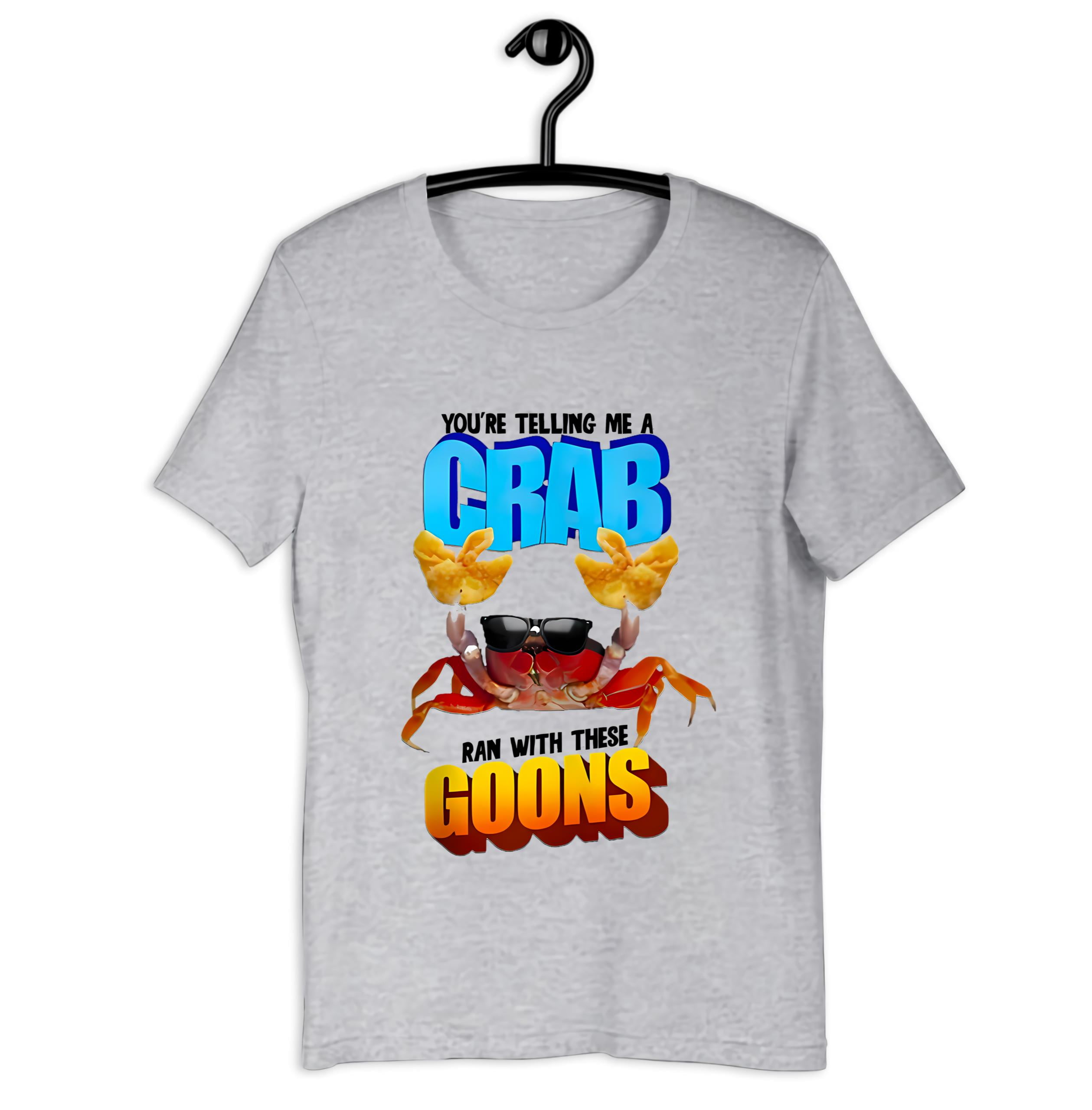 vintage A Crab Ran With These Goons shirt-TH23559 - Walmart.com