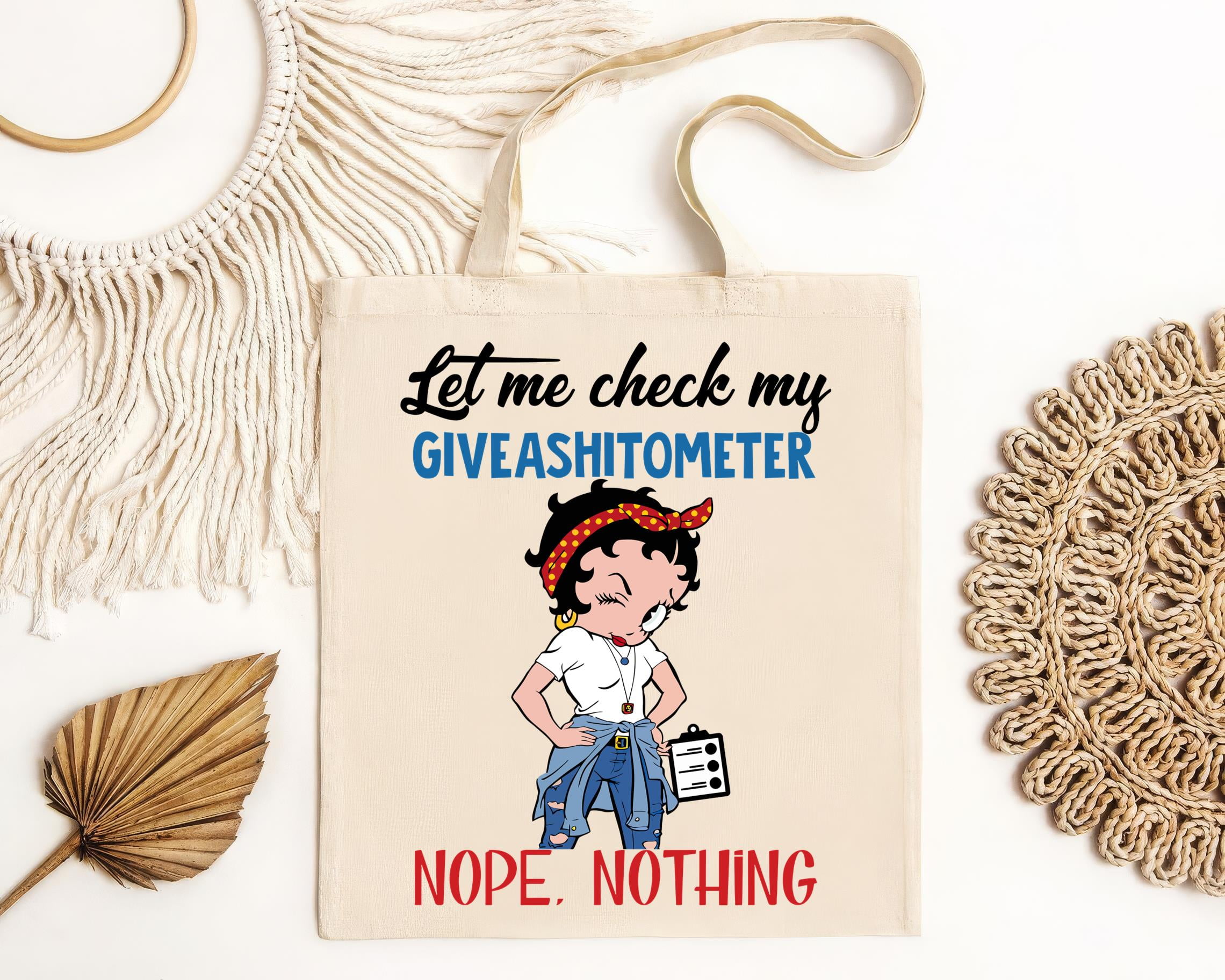 vintage Betty Boop Let Me Check My Giveashitometer Nope Nothing Vintage ...