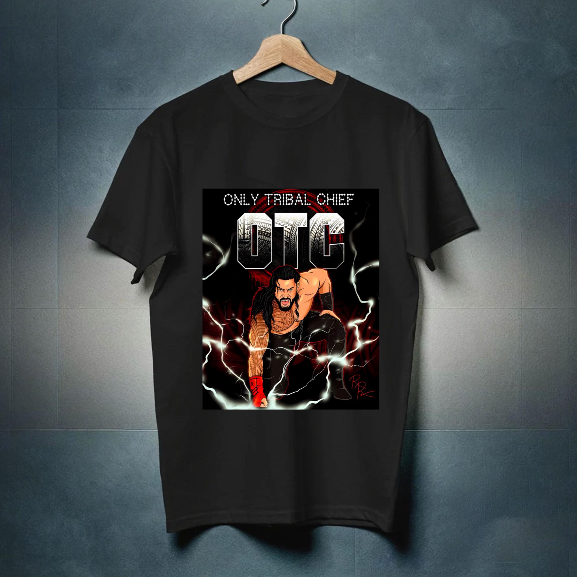vintage Roman Reigns OTC Shirt Black Only Tribal Chief-TH23370 ...