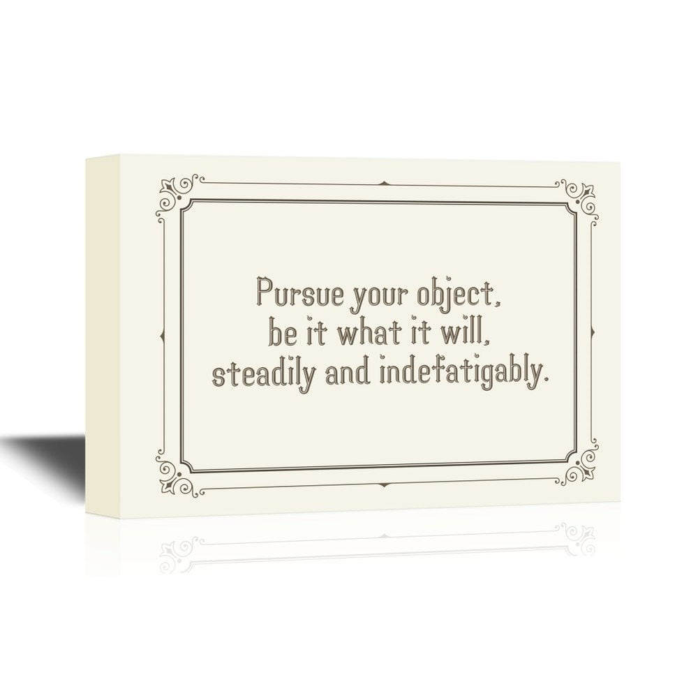 wall26 - Motivational Quotes Canvas Wall Art - Pursue Your Object, Be ...