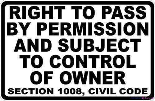 warning plaque Metal Tin Right To Pass By Permission Subject Control Of ...