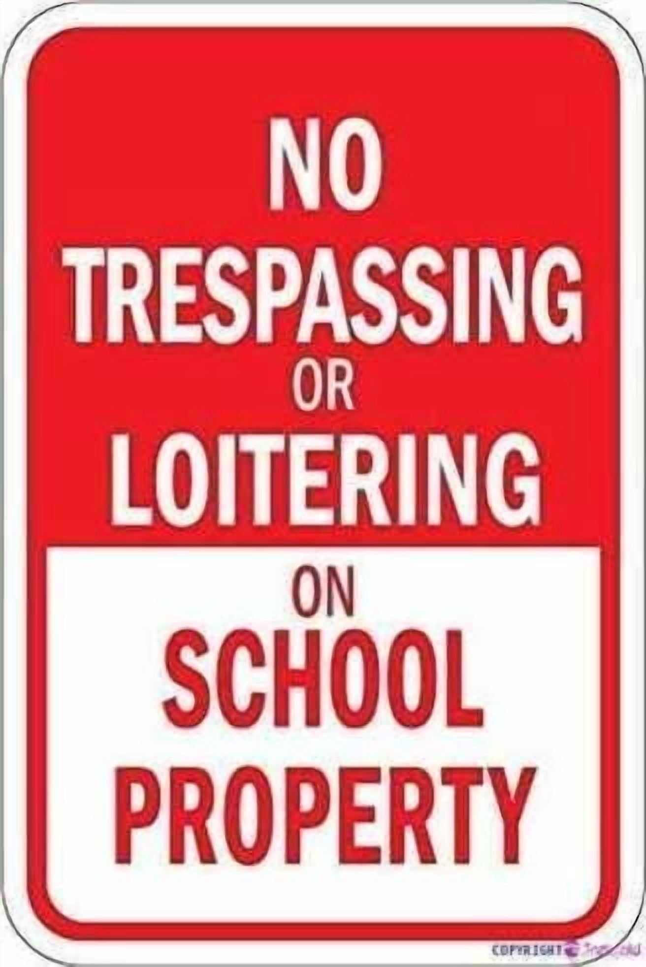 warning plaque No Trespassing Or Loitering On School Property sign ...