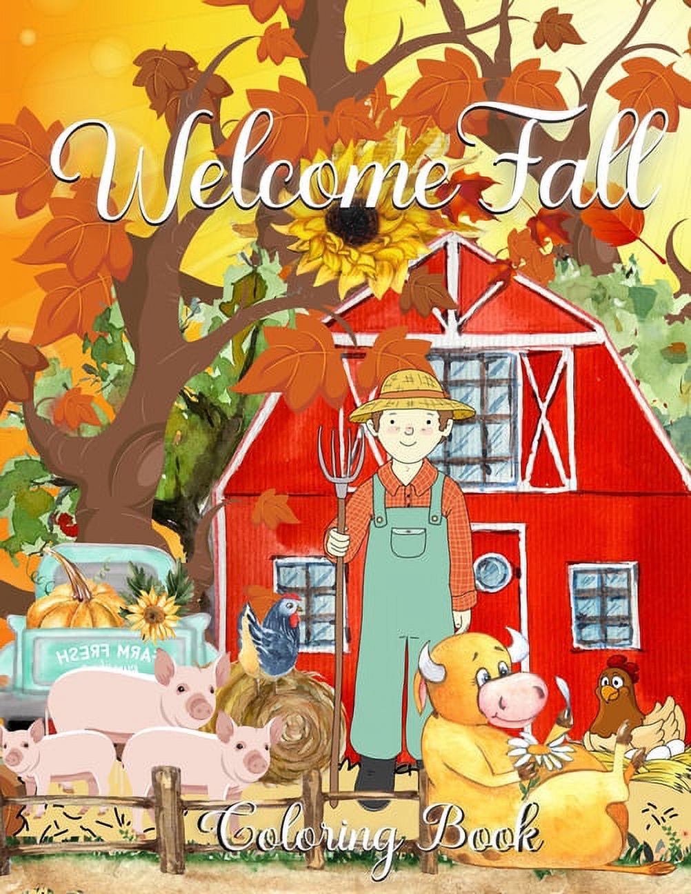 welcome Fall Coloring Book: Fall coloring books for adults Relaxing ...