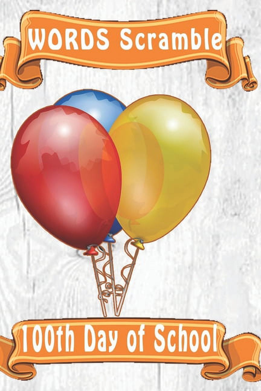 word scramble 100th Day of School : Word scramble game is one of the ...