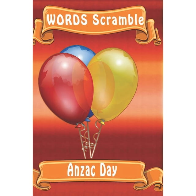 word scramble Anzac Day : Word scramble game is one of the fun word ...
