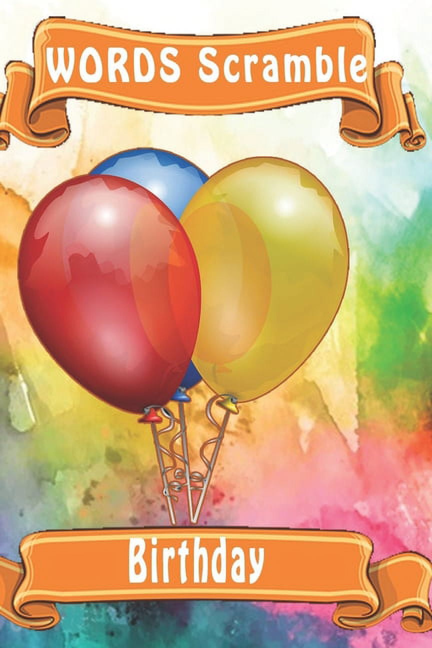 word scramble Birthday : Word scramble game is one of the fun word ...