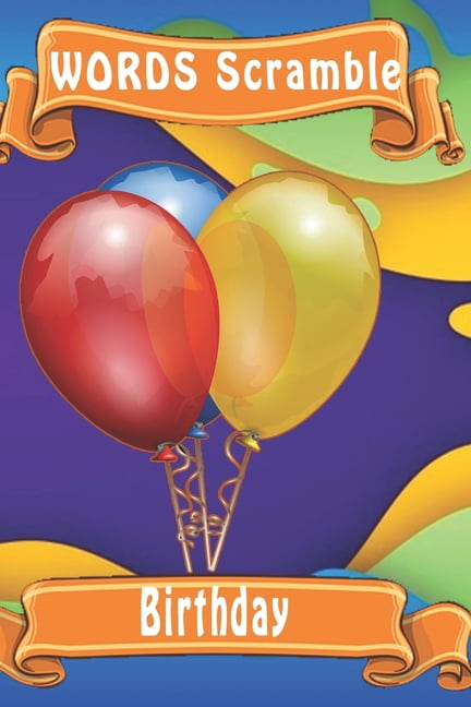 word scramble Birthday: Word scramble game is one of the fun word ...