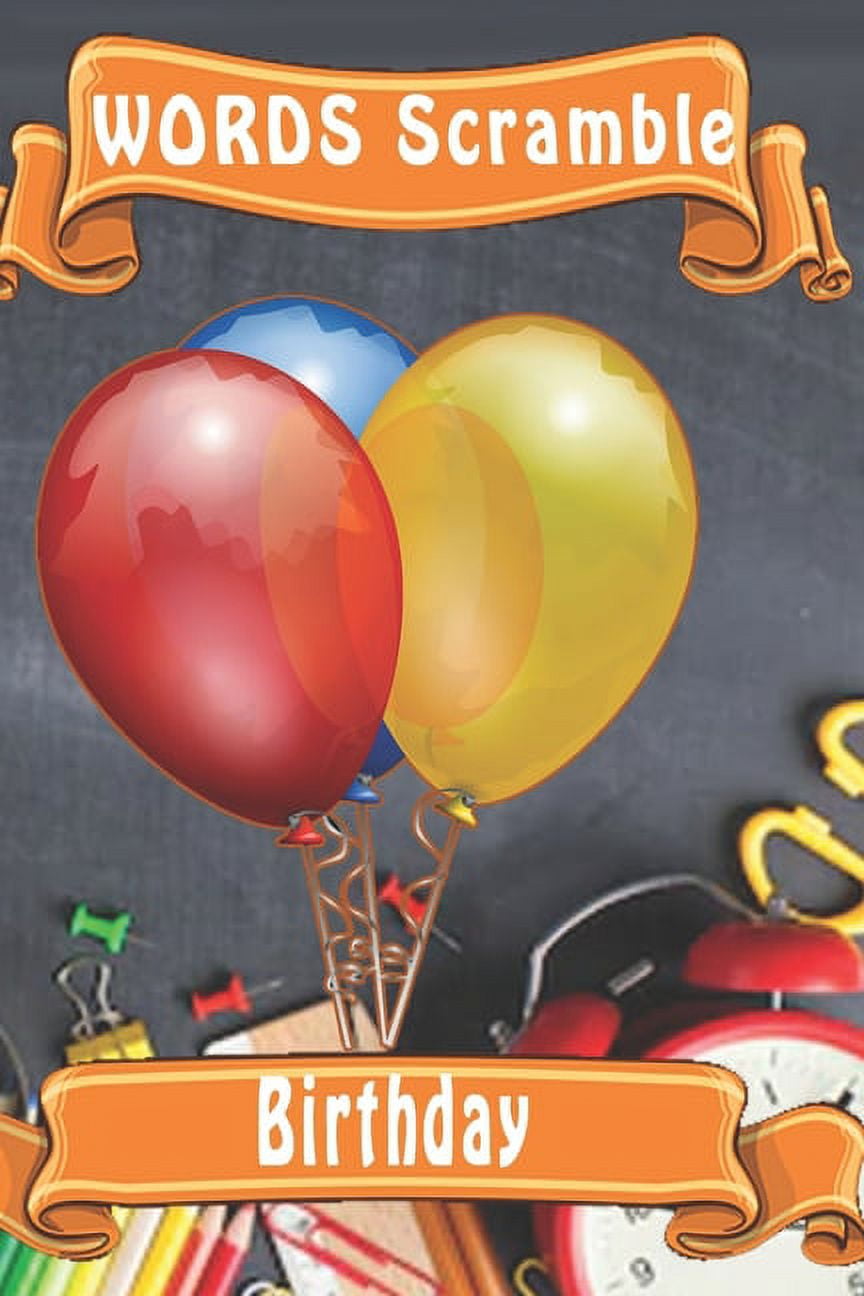 word scramble Birthday: Word scramble game is one of the fun word ...