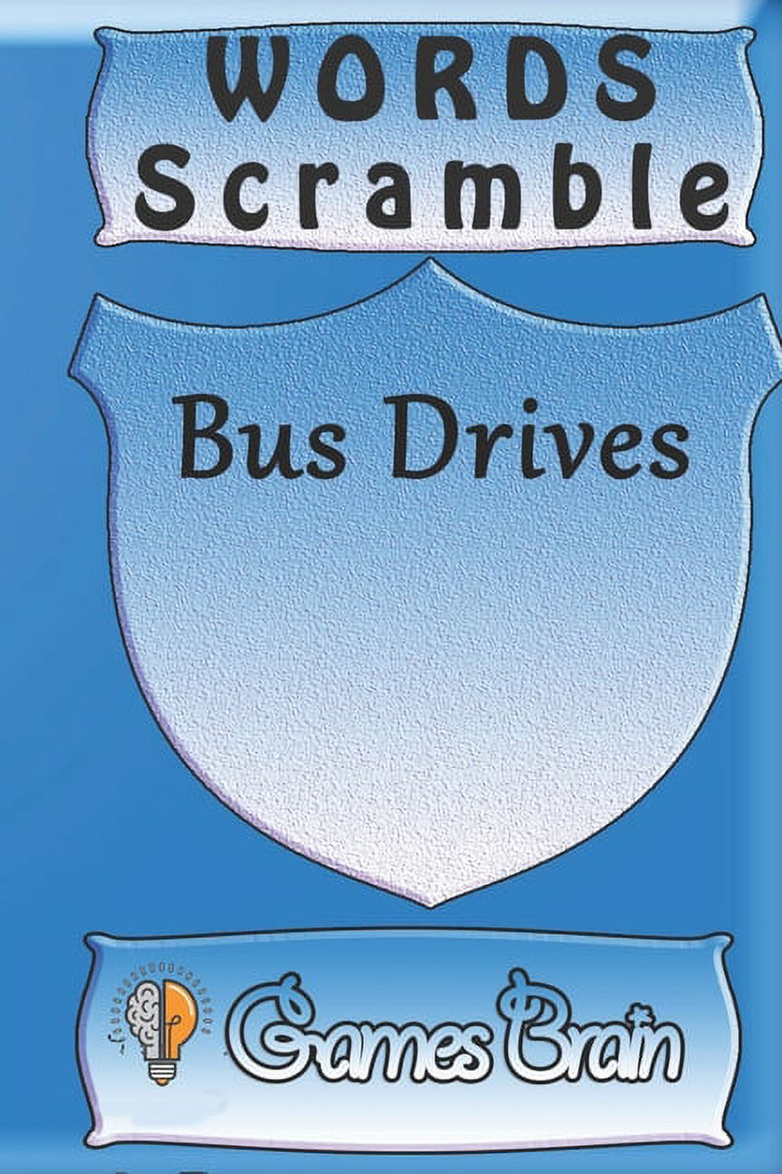 word scramble Bus Drives games brain: Word scramble game is one of the ...