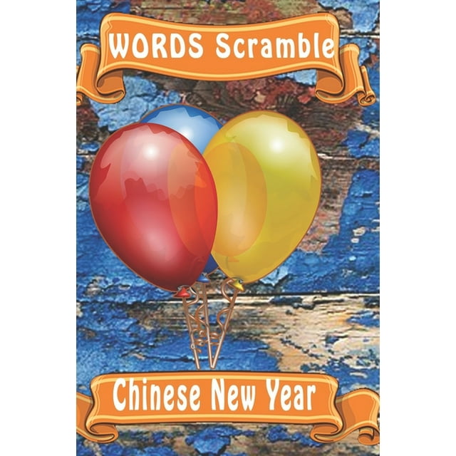word scramble Chinese New Year : Word scramble game is one of the fun ...
