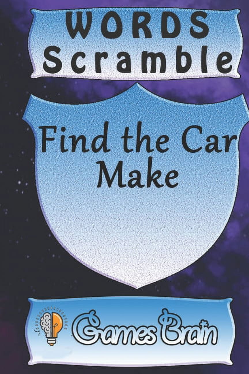 word scramble Find the Car Make games brain: Word scramble game is one ...