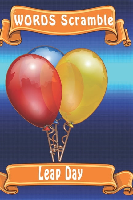 word scramble Leap Day : Word scramble game is one of the fun word ...