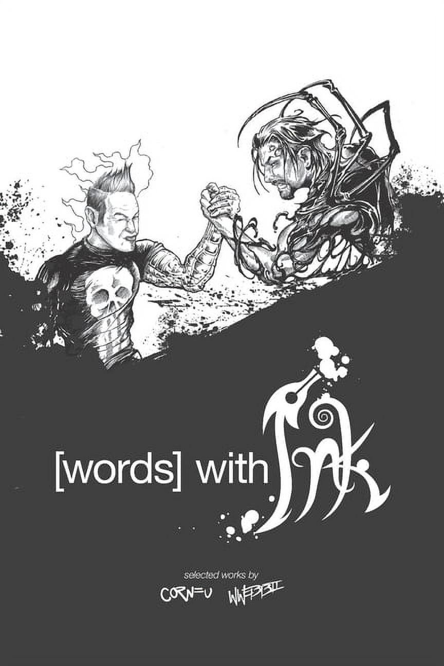 words with ink: A creative challenge by James Cornette and William Webb ...