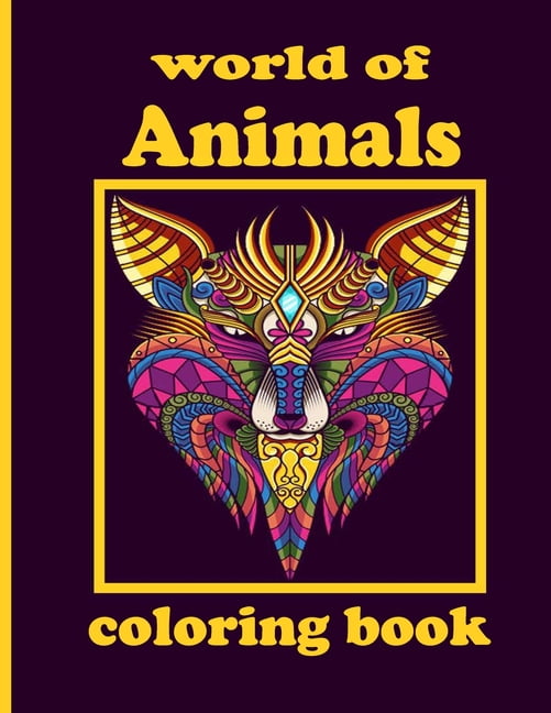 world of Animals coloring book : Coloring Book with Lions, Elephants ...