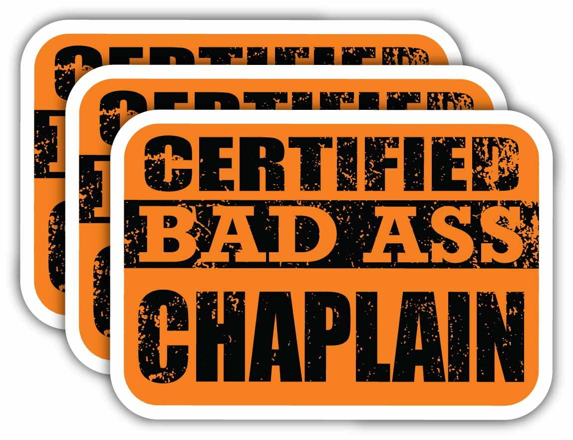 (x3) Certiefied Bad Ass Chaplain Stickers | Cool Funny Occupation Job ...