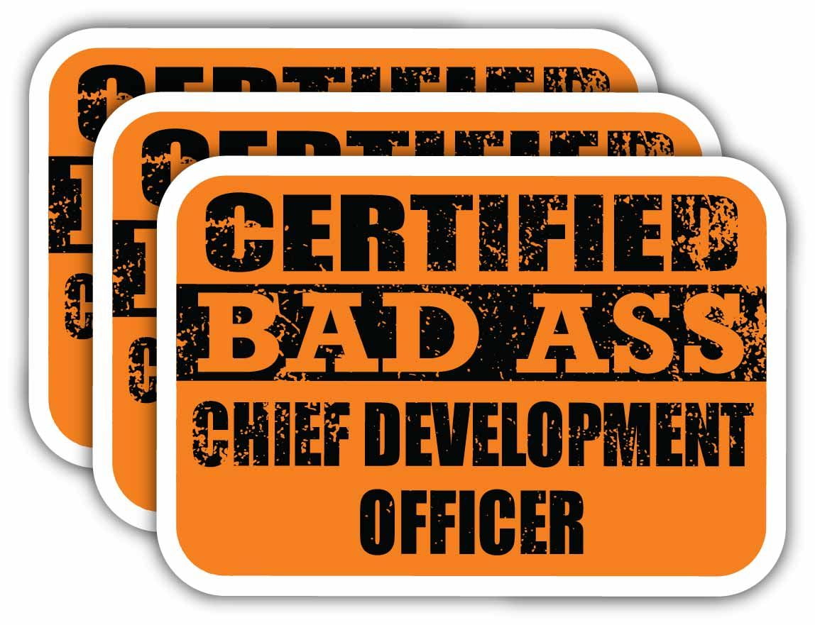 (x3) Certiefied Bad Ass Chief Development Officer Stickers | Cool Funny ...