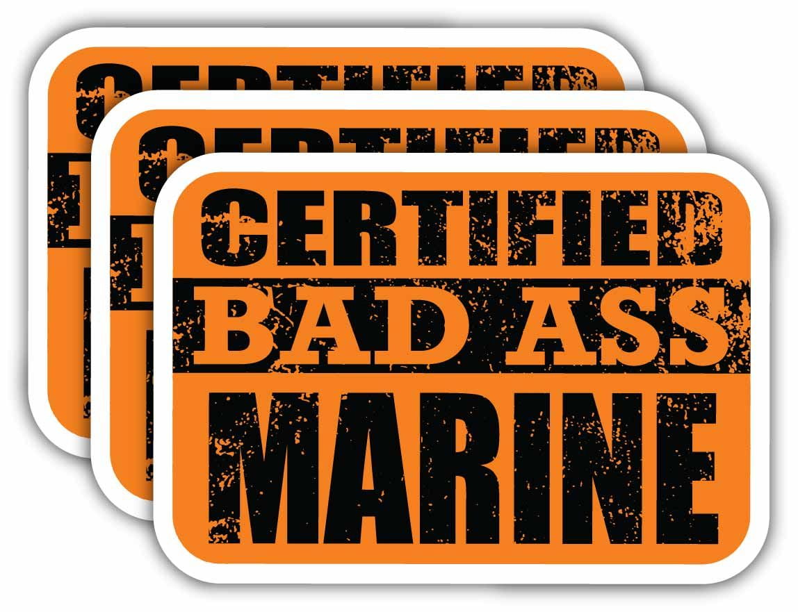 (x3) Certiefied Bad Ass Marine Stickers | Cool Funny Occupation Job ...