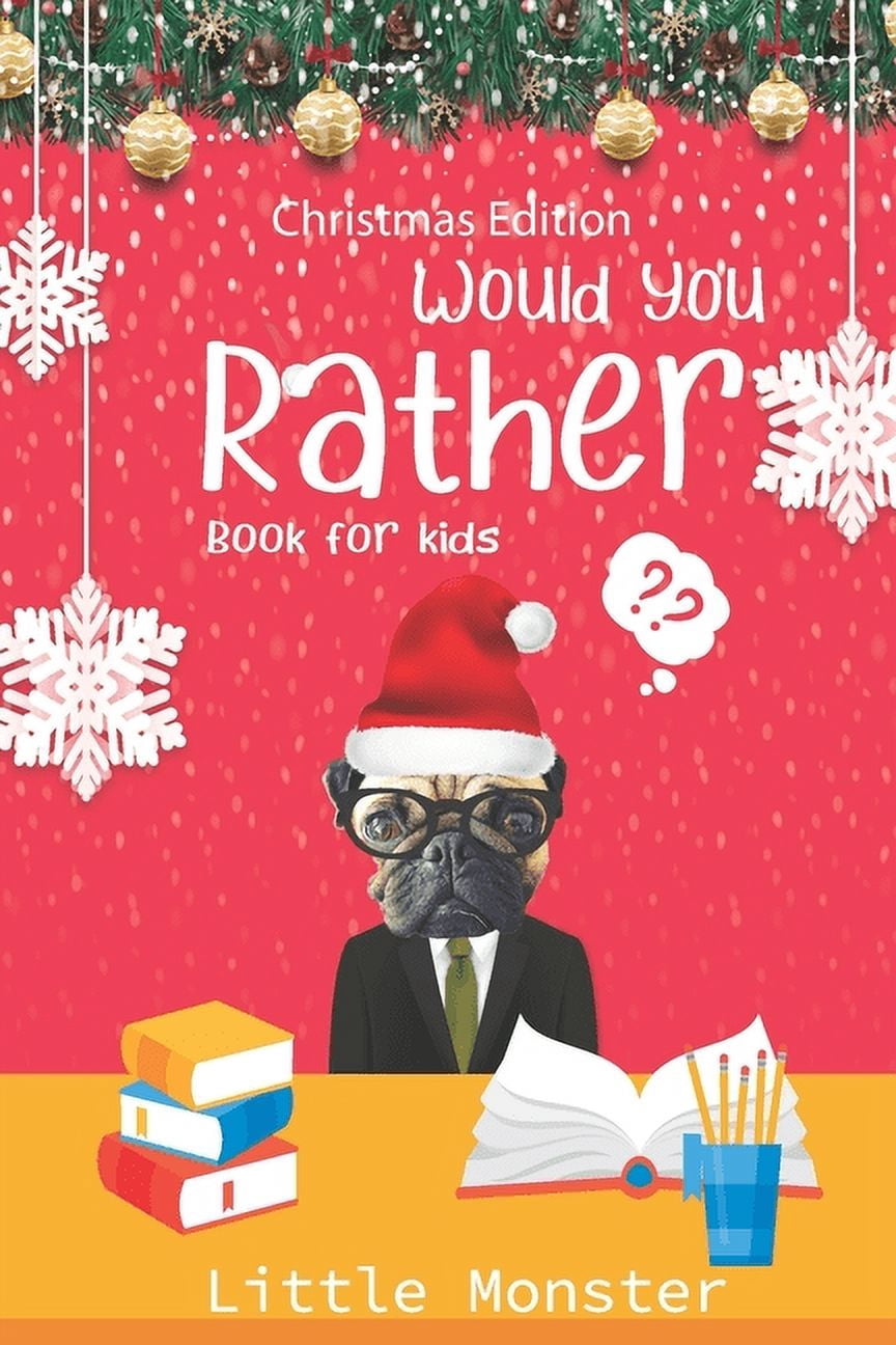Would you rather book for kids: The Book of Jokes and Silly Scenarios ...