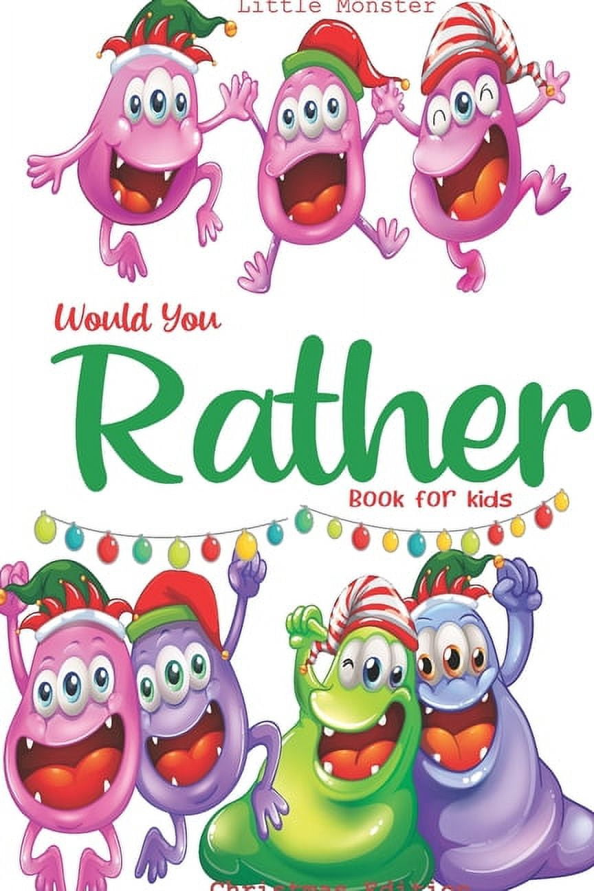 Would you rather book for kids: Would you rather book for kids ...