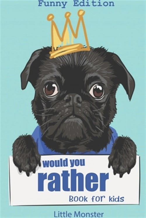 Would you rather book for kids: Would you rather game book: Funny ...