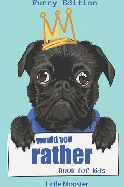 Would you rather?: Would you rather game book: FUNNY Edition - A Fun ...